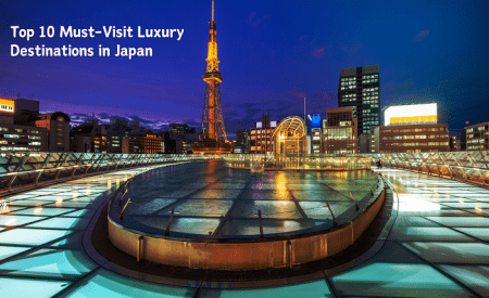 Luxury Japan: Explore the Top 10 Must-Visit Destinations